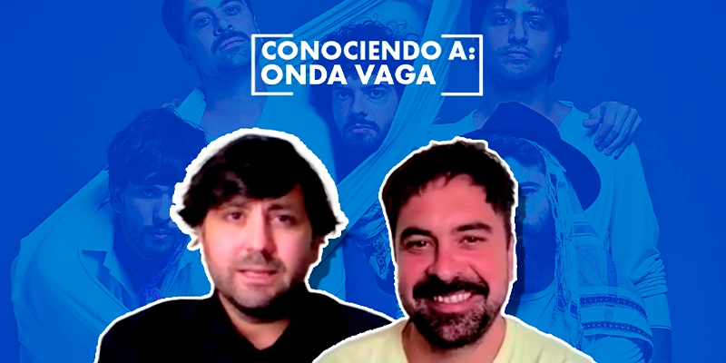 Conociendo a Onda Vaga en esta conversa con Nacho Rodríguez
