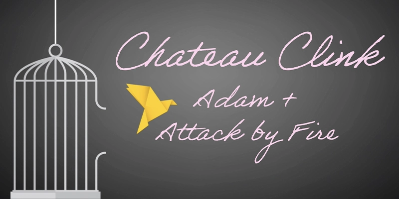 Escucha "Chateau Clink", lo nuevo de Adam + Attack by Fire